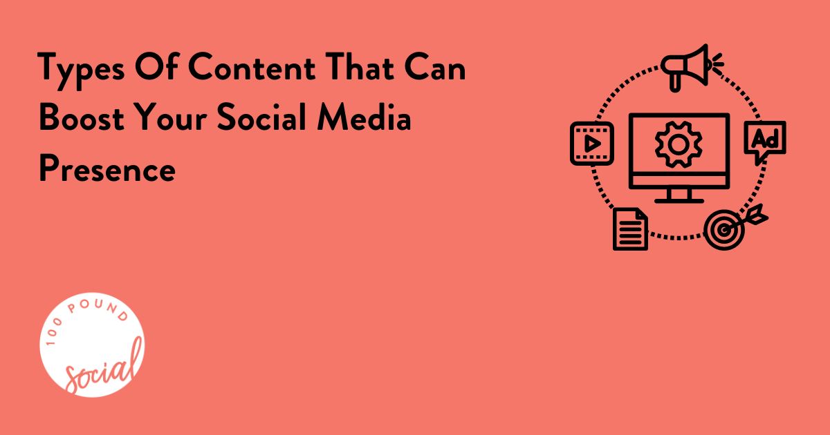 4 Effective Types Of Content To Improve Your Social Media