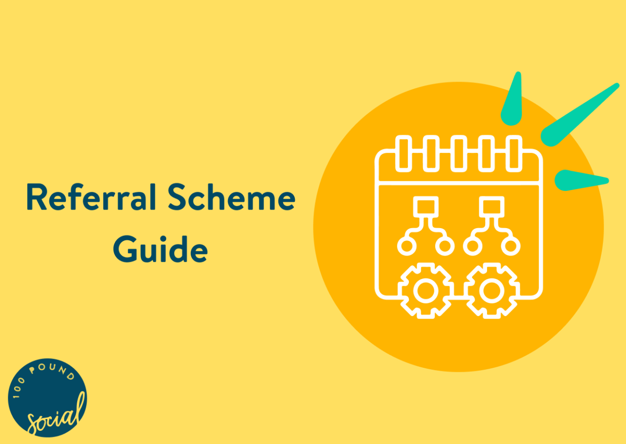 Referral Scheme Guide