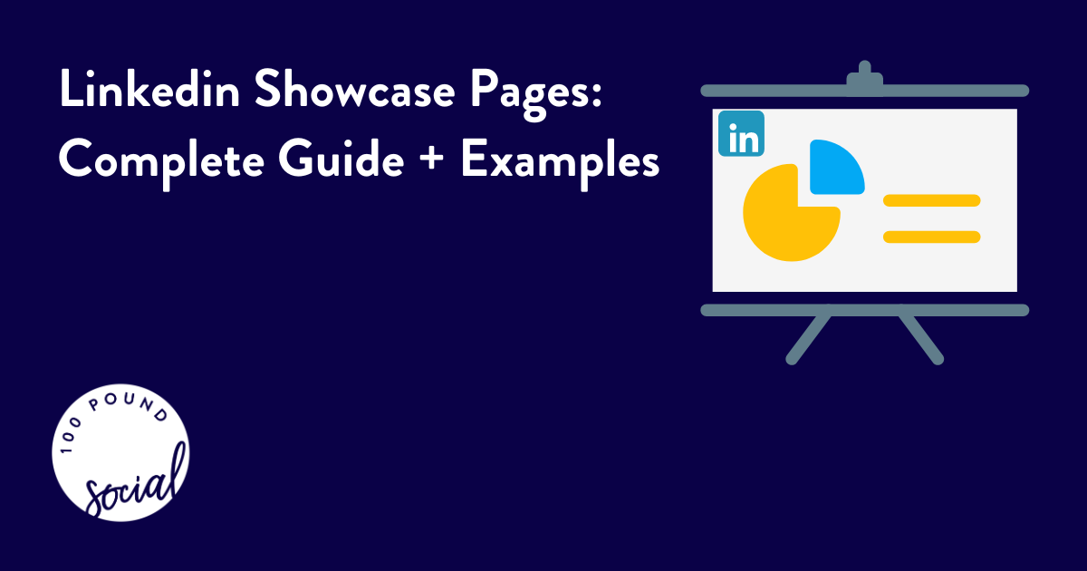LinkedIn Showcase Pages: Complete Guide + Examples